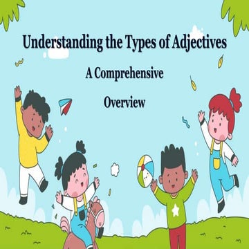 Understanding the Types of Adjectives | PPTX
