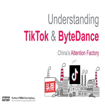 Understanding TikTok & ByteDance | PDF