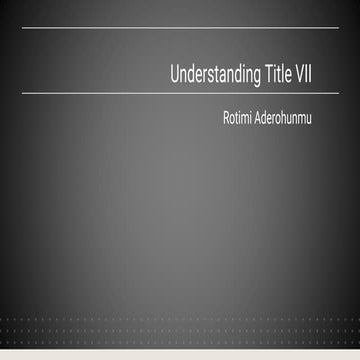 Understanding Title VII | PPTX