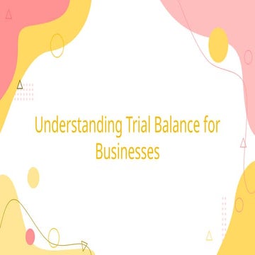Understanding Trial Balance for Businesses.pptx