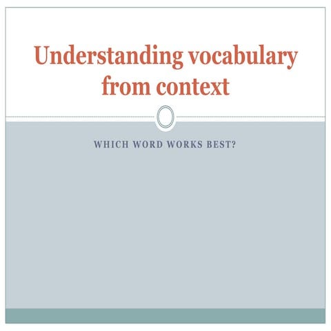 Understanding vocabulary from context | PPTX