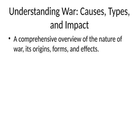 Understanding_War.pptx bkwbfkjbkjkrgkjkvjk | PPT