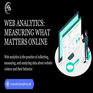 Eric Analytics | Trusted Web Analytics Expert and Consultant Services | PPT