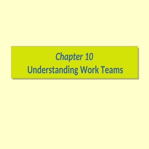 Comprehensive Guide to Building and Managing Effective Work Teams | PPT