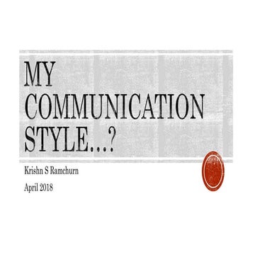 Understanding your communication style slides | PPTX | Science
