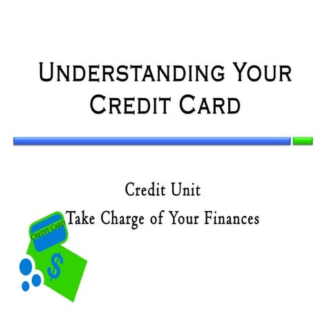 Understanding your credit card | PPT