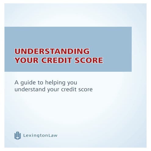 Understanding Your Credit Score | PDF | Home Financing | Personal Debt
