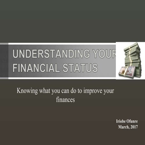 Understanding your financial status | PPTX