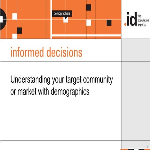Understanding your target community or market with demographics | PPT