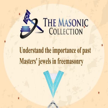 Everything you need to know about masonic jewels | PPTX
