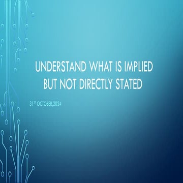 understand what is implied but not directly stated.pptx