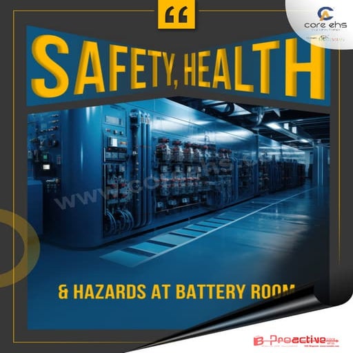 Understaning Safety Health & Hazards in Battery Rooms - Based on a ...