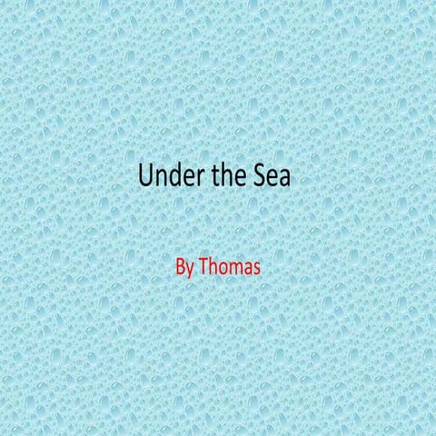 Under the sea | PPTX