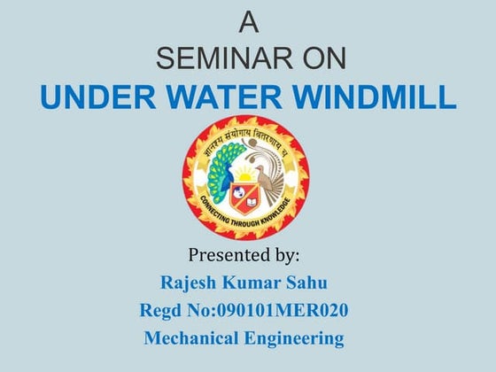 Underwater windmill seminar presentation | PDF | Power and Energy Industry | Industries