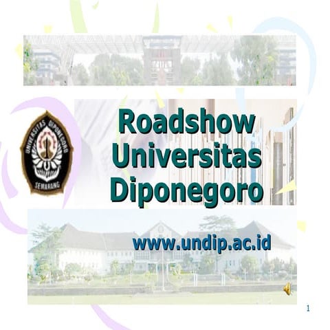 Roadshow Universitas Diponegoro | PPT