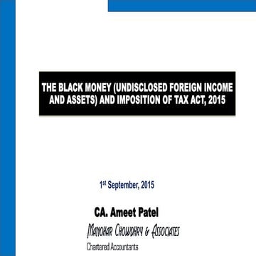Undisclosed foreign income and assets and imposition of tax act | PPT