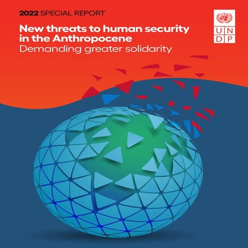 UNDP 2022 report: New Threats to Human Security | PDF