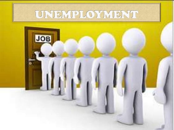 Ppt on unemployment | PPTX
