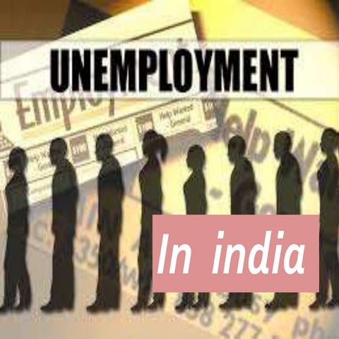 Unemployment in india | PPT