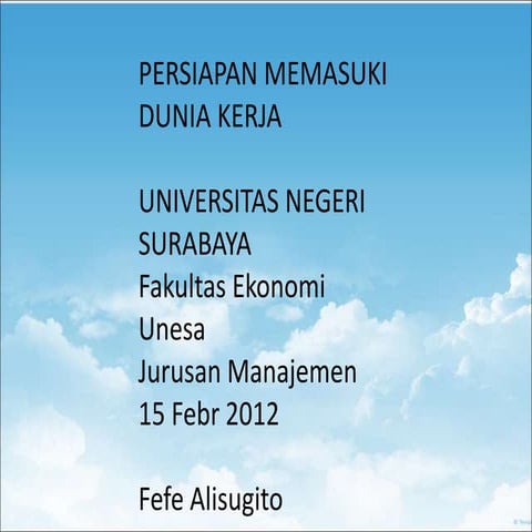 Unesa ppt persiapan memasuki dunia kerja.ppt