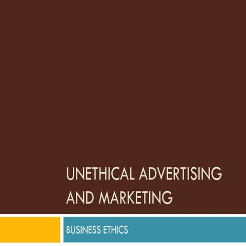 Unethical advertising and marketing practices used and their effects ...