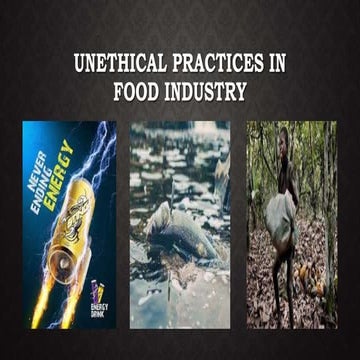 Unethical practices during food production | PPTX