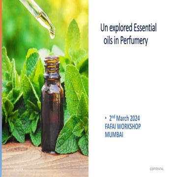 UNEXPLORED ESSENTIAL OILS. USES IN FRAGRANCE APPLICATIONpptx | PPTX