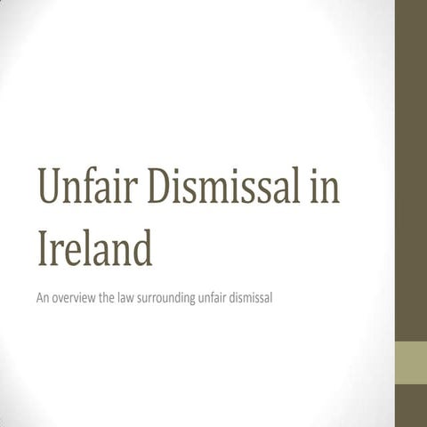 Employment Rights in Ireland-Unfair Dismissal Overview | PPTX