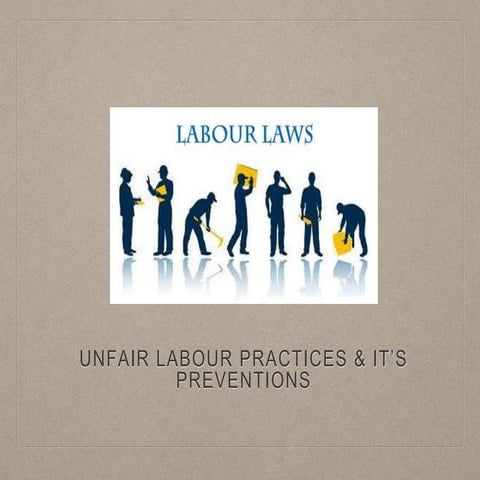 Unfair labour practices | PPTX