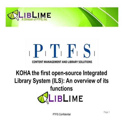 KOHA the first open-source Integrated Library System (ILS): An overview of its functions | PPT ...