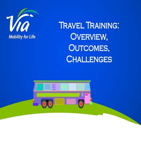 Transit Travel Training Models; Overview and Program Development | PDF