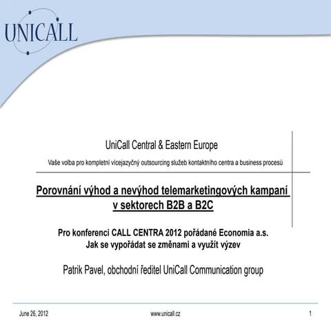 UniCall Communication Group - B2B telemarketing for Call Centre ...