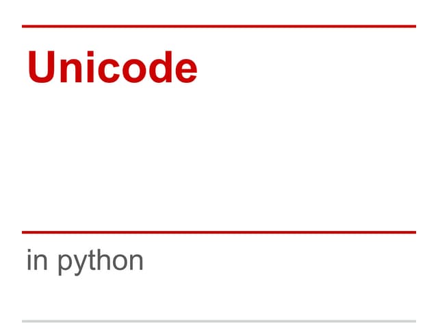 Unicode Basics In Python | Ppt
