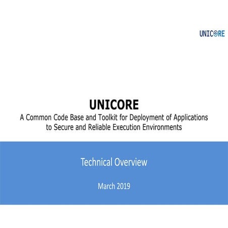 UNICORE Project Technical Overview | PDF | Cloud Computing | Internet