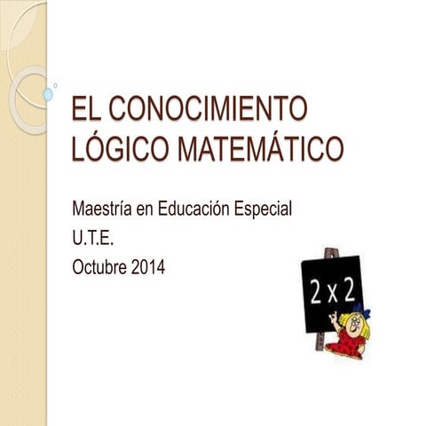 CONOCIMIENTO LÓGICO MATEMÁTICO | PPTX