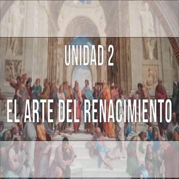 Unidad 2 - El arte del Renacimiento en Italia | PDF