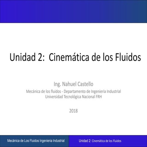 Unidad 2 Cinematica de los Fluidos.pdf universidad | PDF