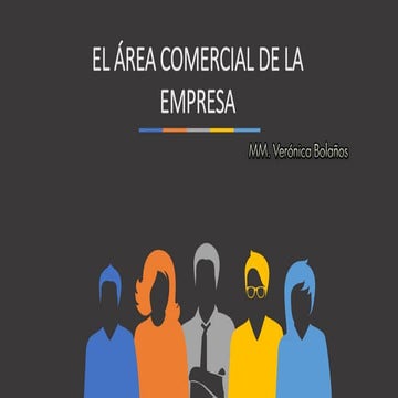 El área comercial de la empresa | PPTX