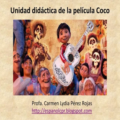 Unidad didactica de la pelicula coco | PDF