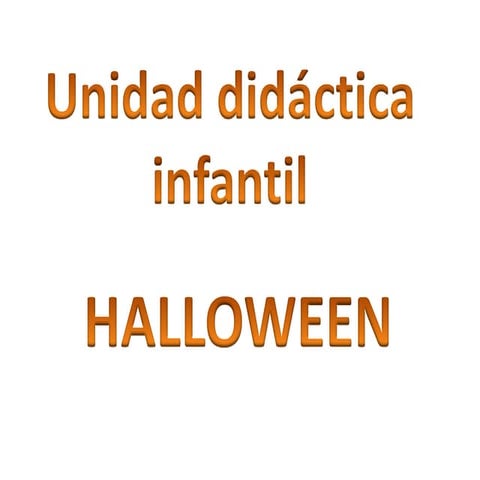 Unidad didactica halloween | PPTX