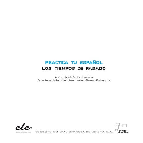 Unidad didactica tiempos del pasado.blog de hispanistas de agadir. | PDF