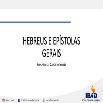 UNIDADE I - Hebreus e Epístolas Gerais.pptx