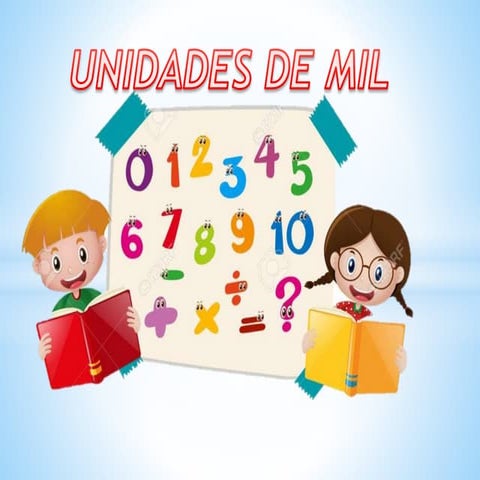 Unidades de mil | PPTX