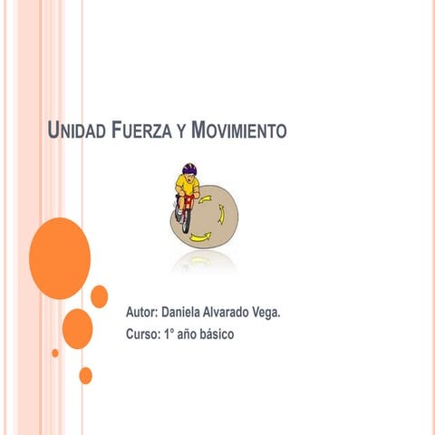 Unidad fuerza y movimiento 1° básico | PPTX