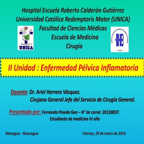Unidad II enfermedad pelvica inflamatoria - Fernanda gea - unica ...