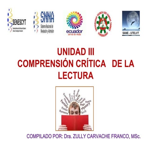 Unidad iii. comprension critica de la lectura | PPTX