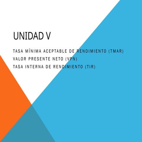 Tasa Mínima Aceptable de Rendimiento (TMAR) | PPTX