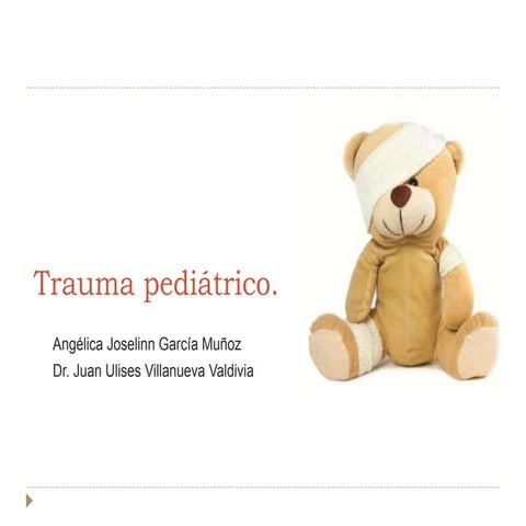 Trauma pediátrico | PPTX
