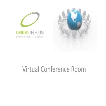 Unified Telecom Virtual Conference Room | PPT