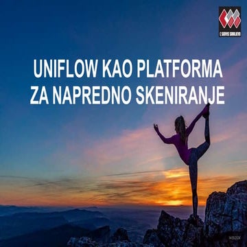 Uniflow kao platforma za napredno skeniranje v2.pptx